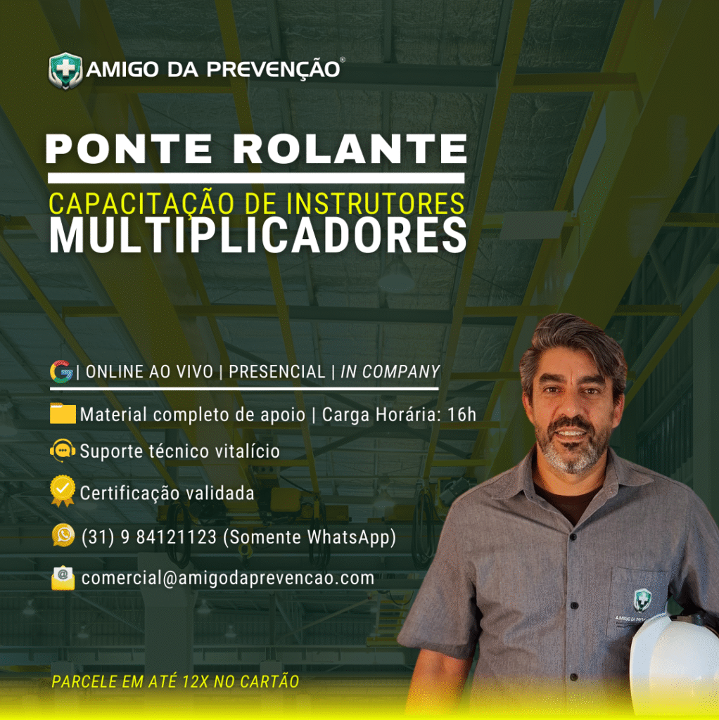 Capacitação de Instrutores - Ponte Rolante - Amigo da Prevenção